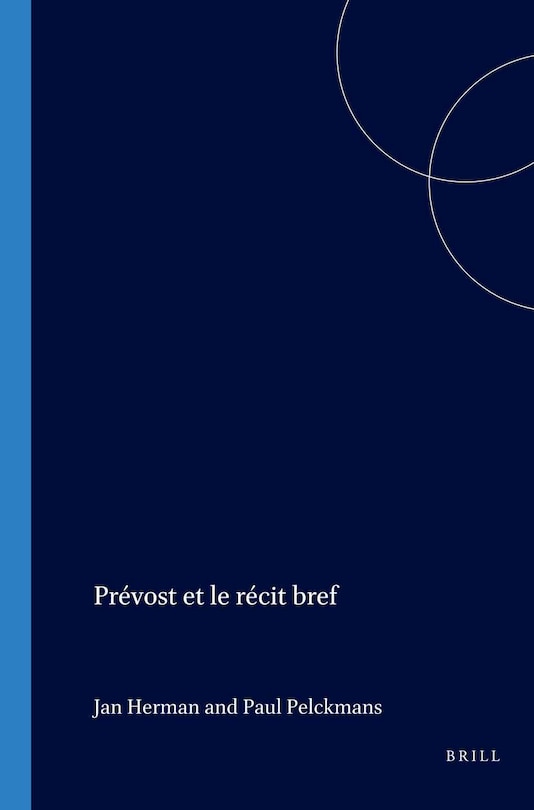 Prévost Et Le Récit Bref ('tp') | Indigo