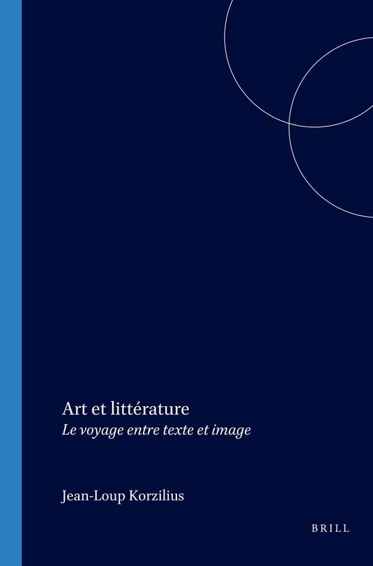 Art Et Littérature: Le Voyage Entre Texte Et Image ('tp') | Indigo