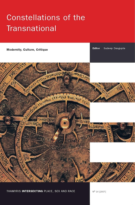 Constellations Of The Transnational: Modernity, Culture, Critique ('tp ...