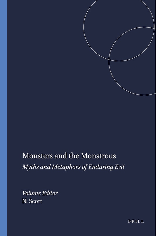 Monsters And The Monstrous: Myths And Metaphors Of Enduring Evil ('tp ...