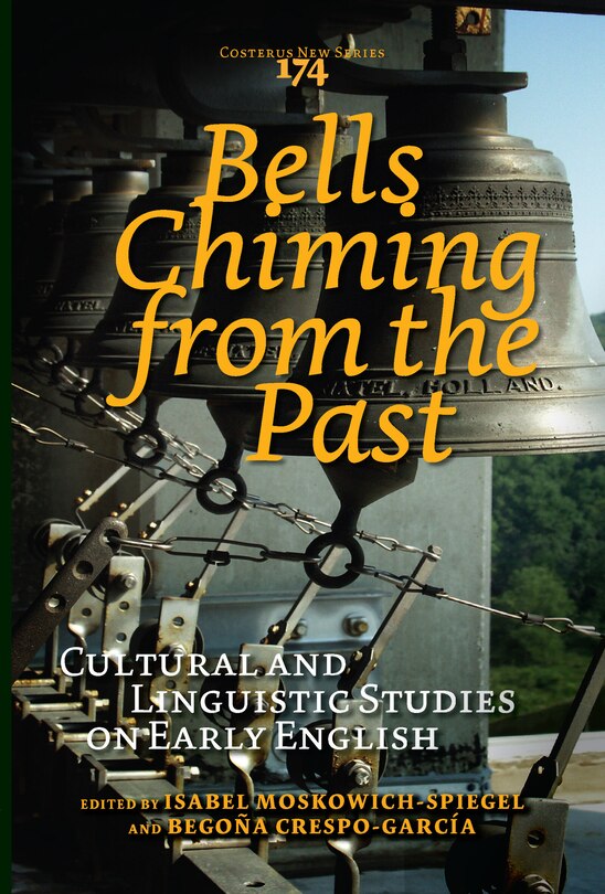 Bells Chiming From The Past: Cultural And Linguistic Studies On Early ...