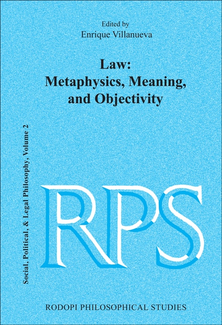 Law: Metaphysics, Meaning, And Objectivity ('tc') | Indigo