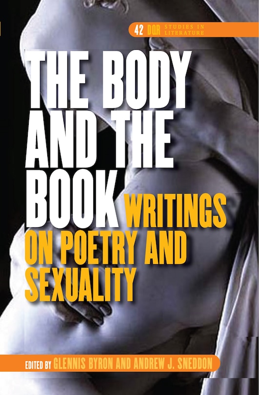 The Body And The Book: Writings On Poetry And Sexuality ('tc') | Indigo