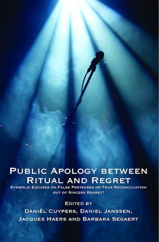Public Apology Between Ritual And Regret: Symbolic Excuses On False ...