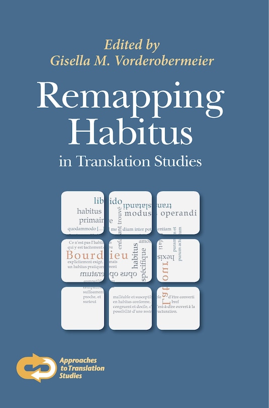Remapping Habitus In Translation Studies ('tp') | Indigo