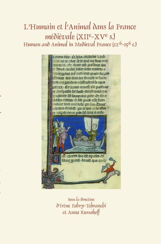 L’humain Et L’animal Dans La France Médiévale (xiie-xve S.): Human And ...