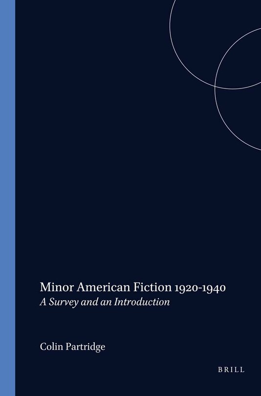 Minor American Fiction 1920-1940: A Survey And An Introduction Book By ...