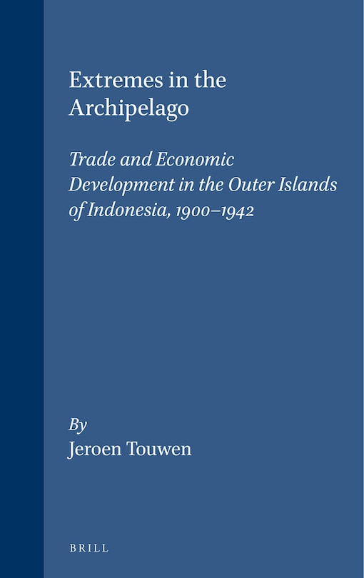 Extremes In The Archipelago: Trade And Economic Development In The ...