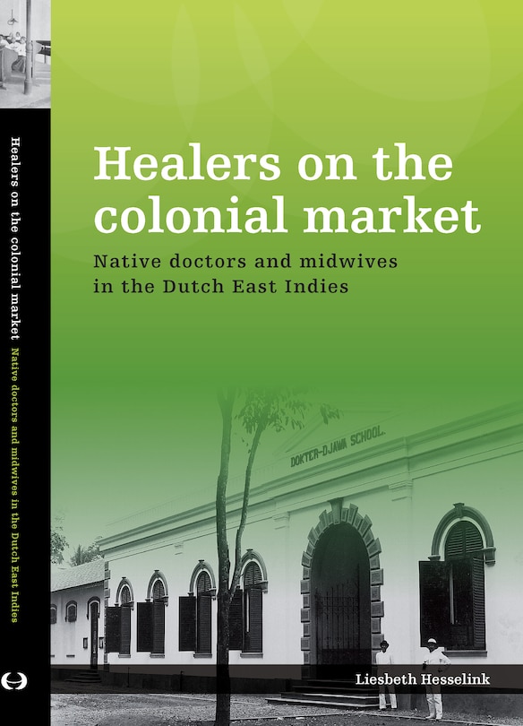 Healers On The Colonial Market: Native Doctors And Midwives In The ...