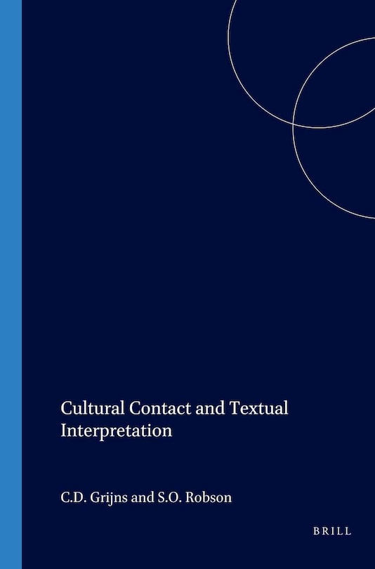 Cultural Contact And Textual Interpretation Book By Cd Grijns,so Robson ...