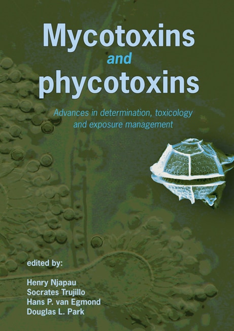 Mycotoxins And Phycotoxins: Advances In Determination, Toxicology And ...