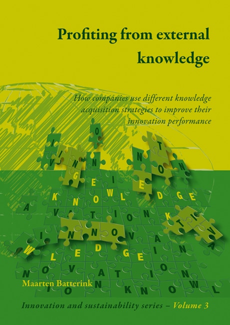 Profiting From External Knowledge: How Firms Use Different Knowledge ...