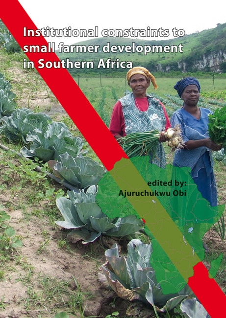 Institutional Constraints To Small Farmer Development In Southern ...