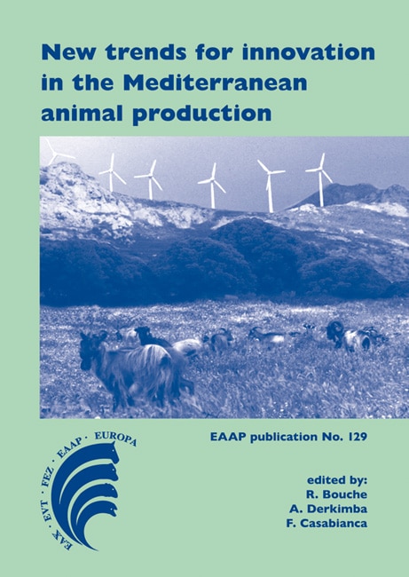 New Trends For Innovation In The Mediterranean Animal Production ('tc ...