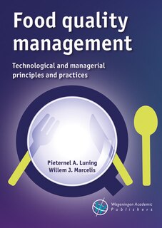 Food Quality Management: Technological And Managerial Principles And ...