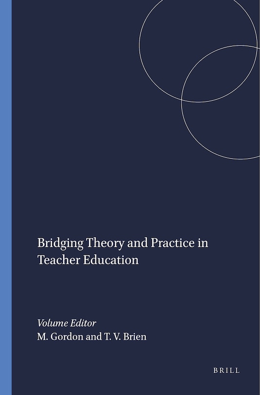 Bridging Theory And Practice In Teacher Education ('tp') | Indigo