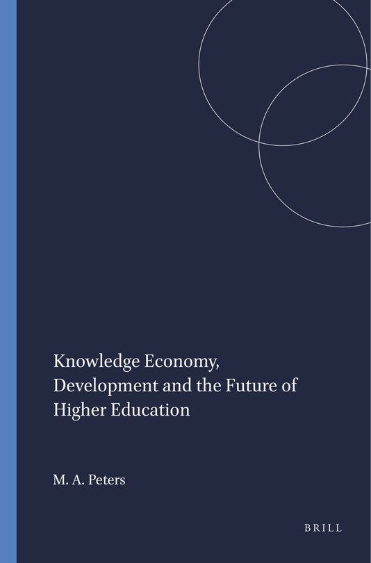Knowledge Economy, Development And The Future Of Higher Education Book ...