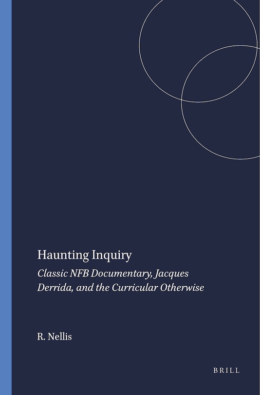 Haunting Inquiry: Classic Nfb Documentary, Jacques Derrida, And The ...