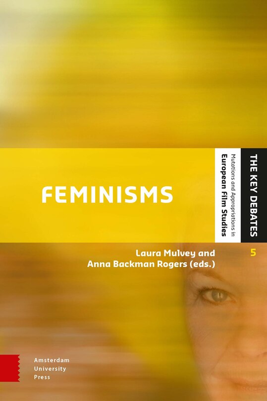 Feminisms: Diversity, Difference And Multiplicity In Contemporary Film ...