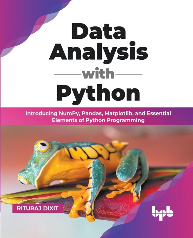 Data Analysis With Python Introducing Numpy Pandas Matplotlib And