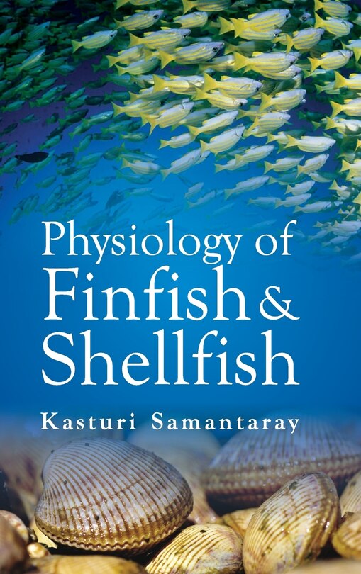 Physiology of Finfish and Shellfish | Indigo