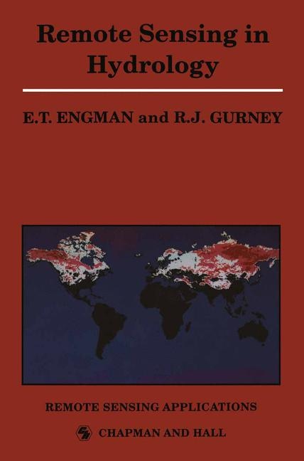 Remote Sensing In Hydrology Book By Edwin T Engman,rj Gurney, ('tp ...