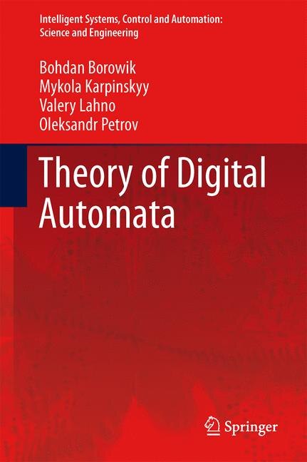 Theory Of Digital Automata Book By Bohdan Borowik,mykola Karpinskyy ...