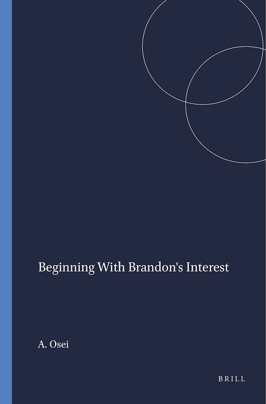 Beginning With Brandon's Interest Livre Par Albert Osei, ('tp') | Indigo