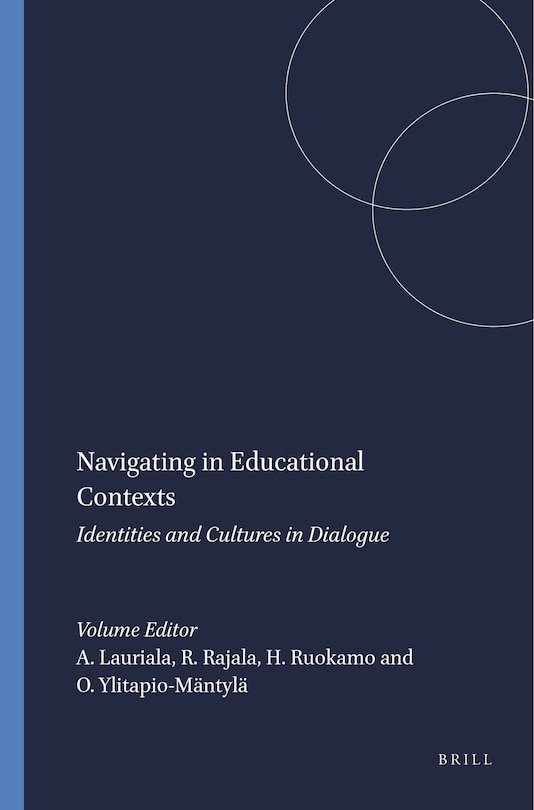 Navigating In Educational Contexts: Identities And Cultures In Dialogue ...