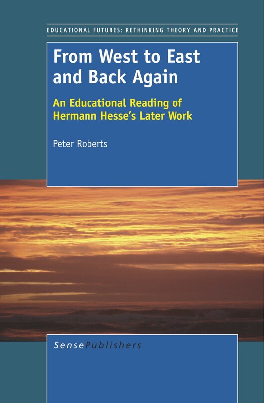 From West To East And Back Again: An Educational Reading Of Hermann ...