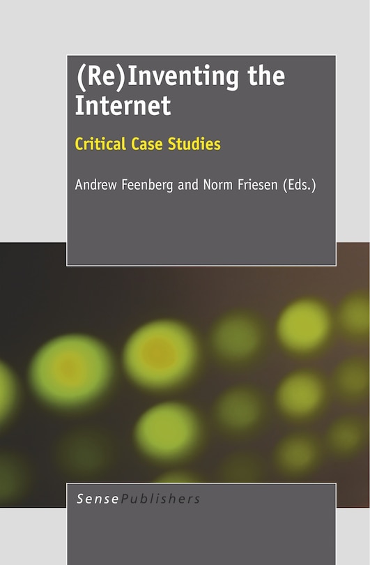 (re)inventing The Internet: Critical Case Studies ('tp') | Indigo