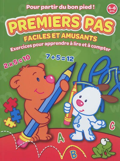 Premiers pas faciles et amusants, 4-6 ans: exercices pour apprendre à ...