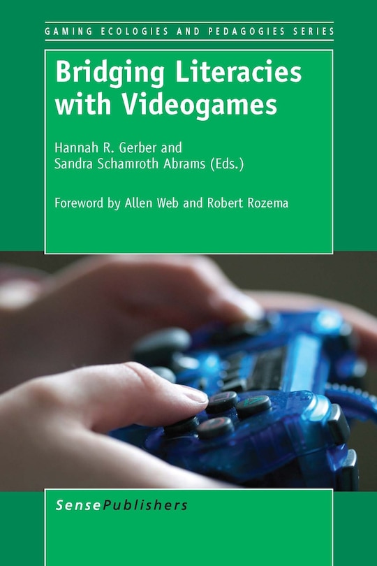 Bridging Literacies With Videogames ('tp') | Indigo