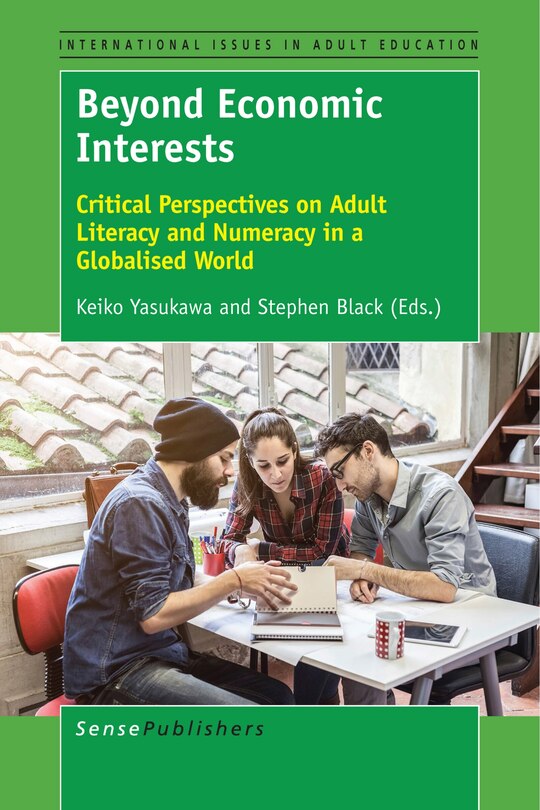 Beyond Economic Interests: Critical Perspectives On Adult Literacy And ...