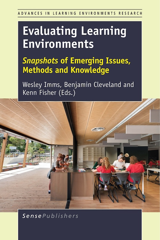 Evaluating Learning Environments: Snapshots Of Emerging Issues, Methods ...