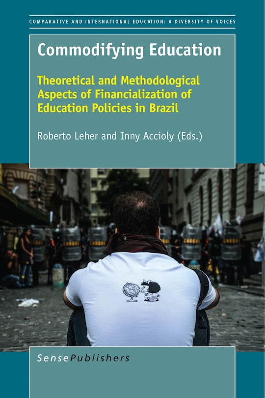 Commodifying Education: Theoretical And Methodological Aspects Of ...