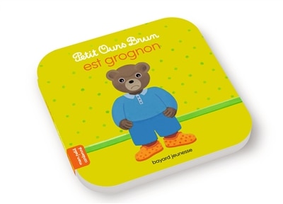 Petit Ours Brun Est Grognon Book By Marie Aubinais, ('tc') | Indigo