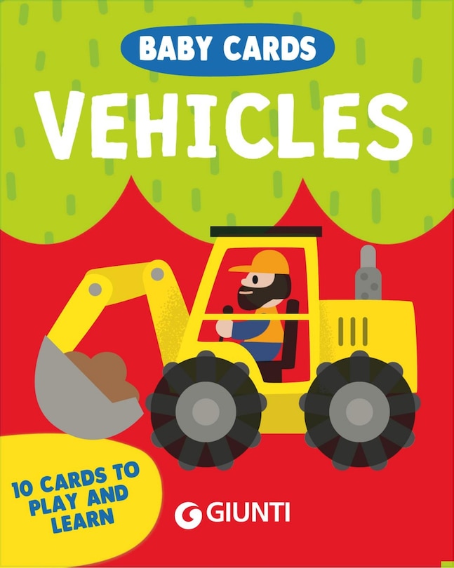 Baby Cards: Vehicles Book By Giunti Editore, ('tp') | Indigo