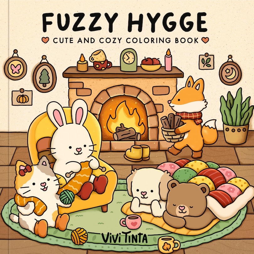 Fuzzy Hygge: Cute And Cozy Coloring Book For Adults & Teens Featuring ...