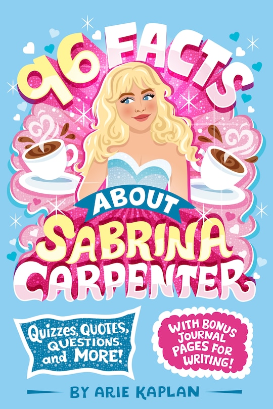 96 Facts About Sabrina Carpenter: Quizzes, Quotes, Questions, And More ...