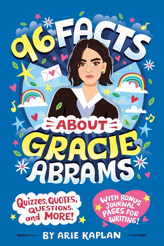 96 Facts About Gracie Abrams: Quizzes, Quotes, Questions, And More ...