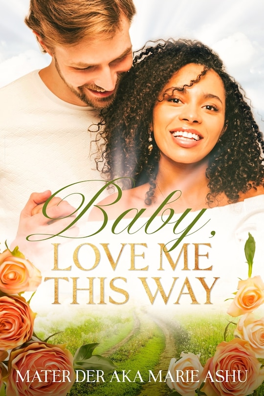 Baby, Love Me This Way Book By Mater Der, ('tp') | Indigo