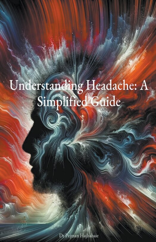 Understanding Headache: A Simplified Guide | Indigo