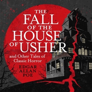The Fall Of The House Of Usher And Other Classic Tales Of Horror Book ...