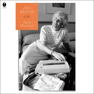 Jan Morris: An Authorized Life Book By Sara Wheeler, ('cd') | Indigo