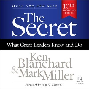 The Secret, 3rd Edition: What Great Leaders Know And Do Book By Mark ...