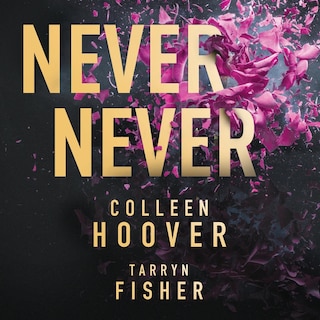 Never Never: A Romantic Suspense Novel Of Love And Fate Book By Colleen ...