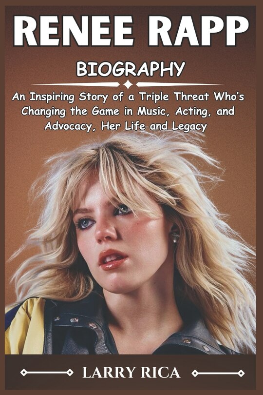 Renee Rapp Biography: An Inspiring Story Of A Triple Threat Who's ...