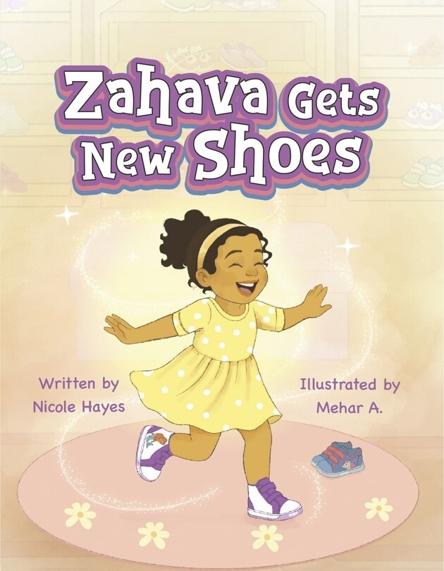 Zahava Gets New Shoes Book By Nicole Hayes, ('tc') | Indigo