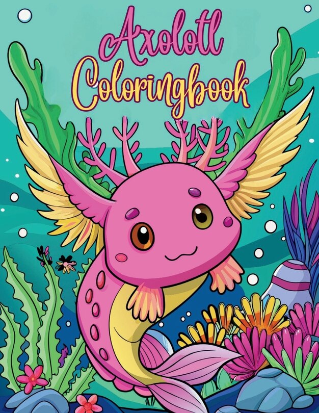 Axolotl Coloring Book | Indigo